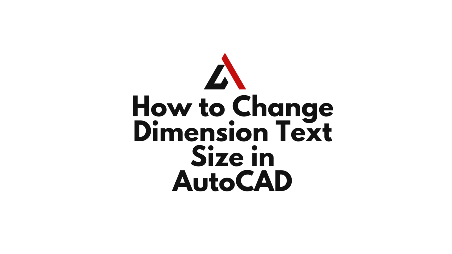 How to Change Dimension Text size in AutoCAD - Easy Method - Autocad Everything