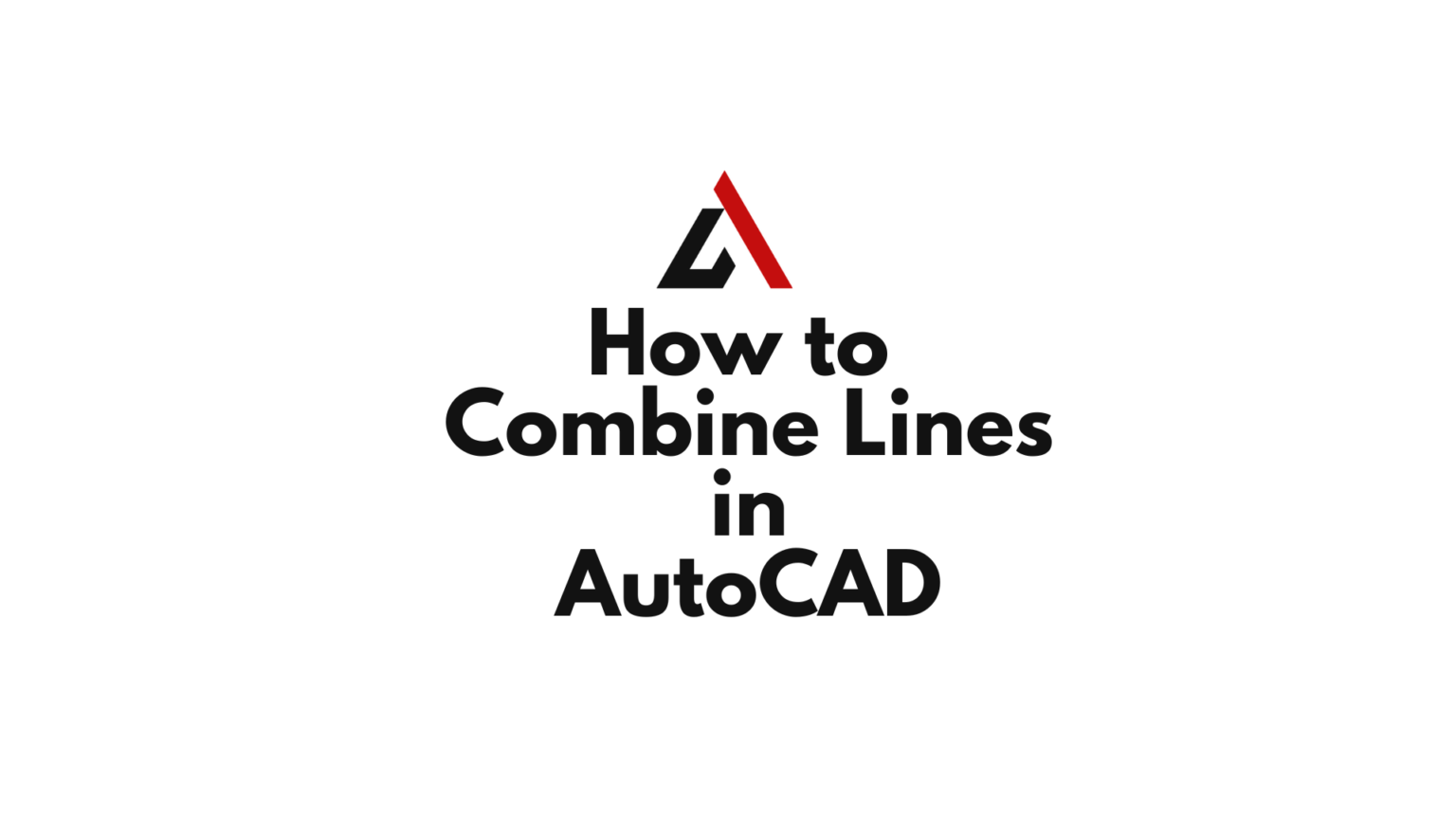 How to Combine Lines in AutoCAD - Easy Method - Autocad Everything
