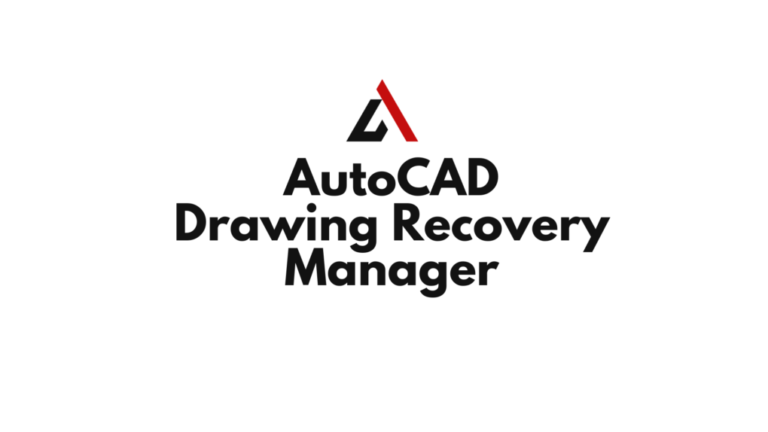 AutoCAD Drawing Recovery Manager - Step-by-Step Guide to Recovering ...