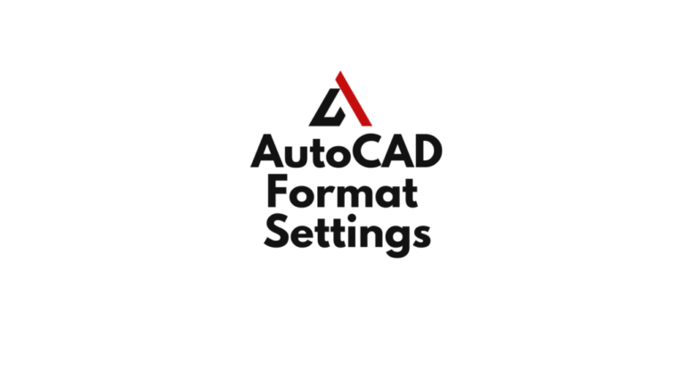 AutoCAD Format Settings for a Sheet - A Complete Guide - Autocad Everything