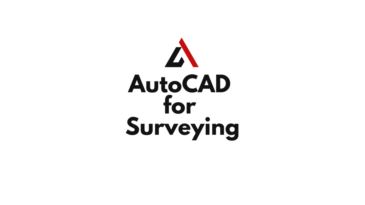 AutoCAD for Surveying and Mapping: Using AutoCAD for Creating Maps ...