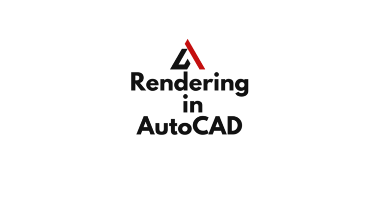 Rendering in AutoCAD - Overview of Rendering, Basic Concepts and ...