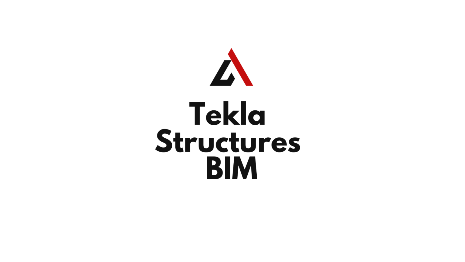 The Ultimate Guide to Tekla Structures BIM - A Game-Changer in Structural Engineering - Autocad ...