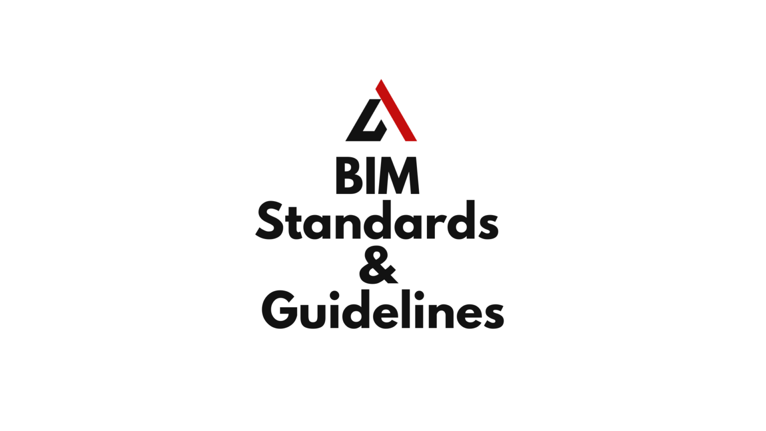 BIM Standards & Guidelines – Overview of ISO 19650, LOD, COBie, and More - Autocad Everything