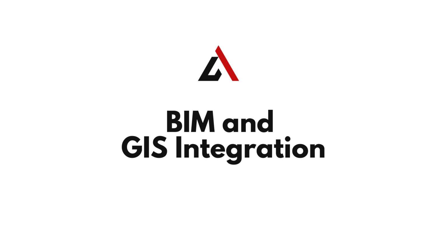 BIM and GIS Integration – How Geographic Information Systems (GIS ...